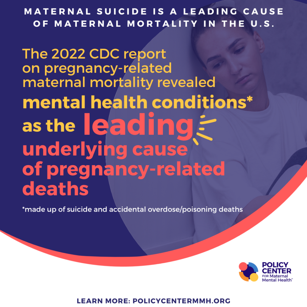 Maternal Suicide Resource Center - Policy Center for Maternal Mental Health