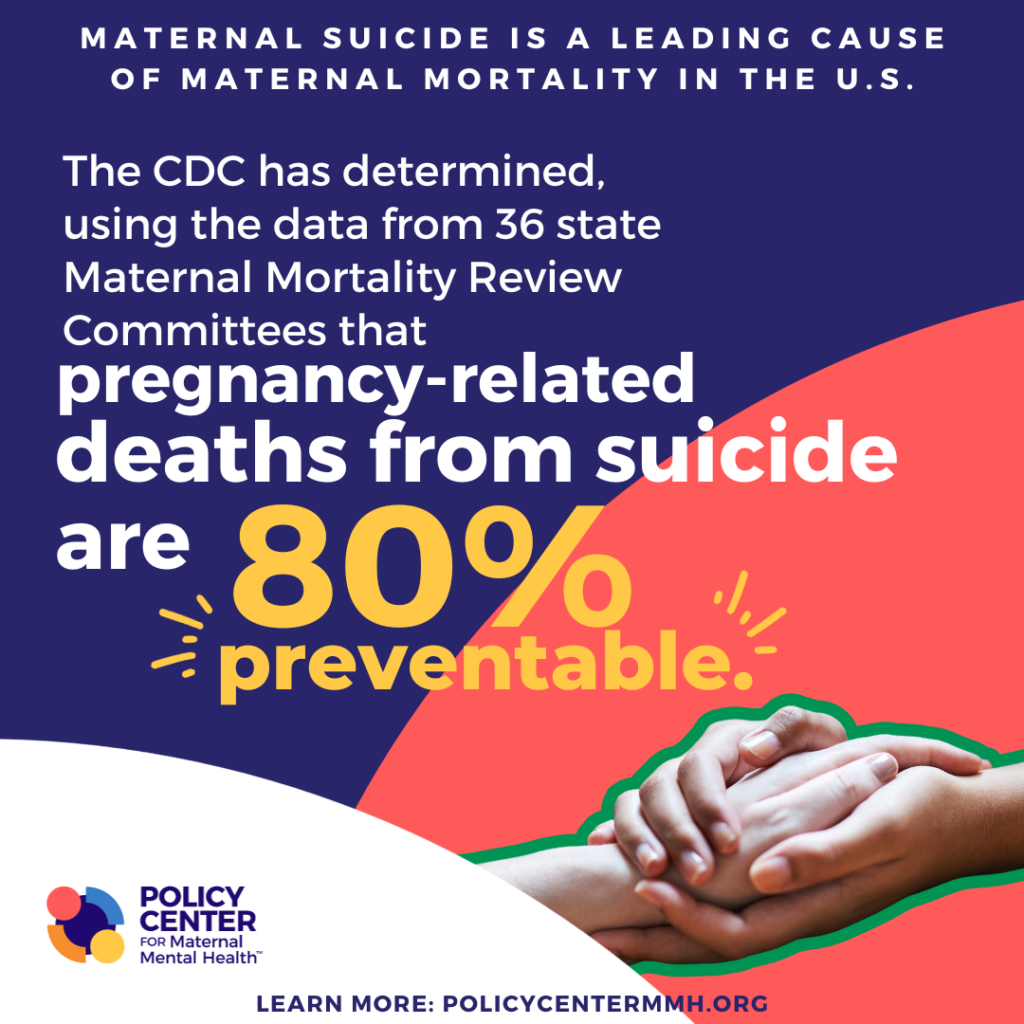 Maternal Suicide Resource Center - Policy Center for Maternal Mental Health