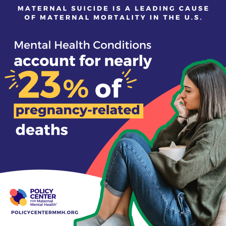 Facts About Maternal Suicide - Policy Center for Maternal Mental Health