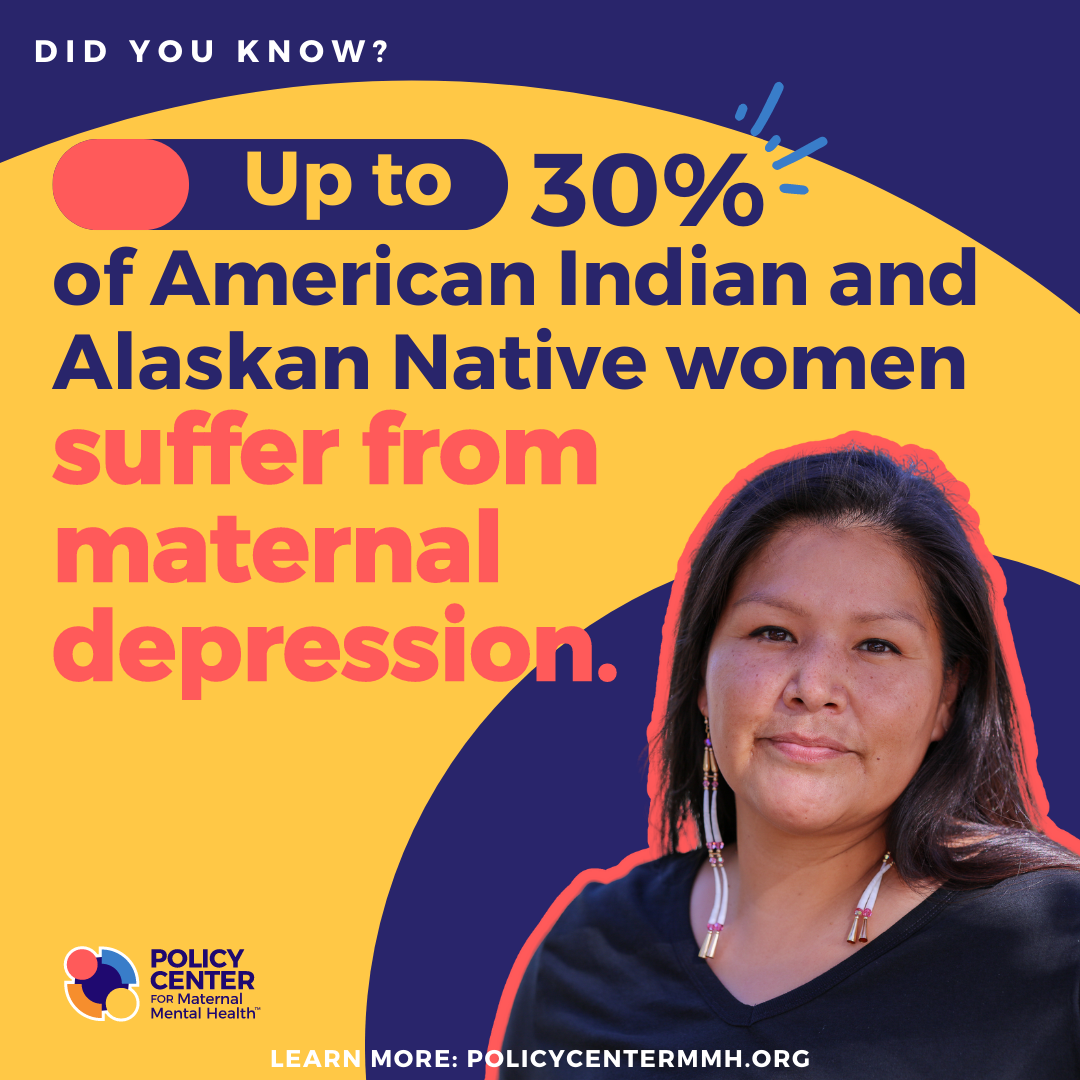 American Indian and Alaskan Native Maternal Mental Health - Policy ...