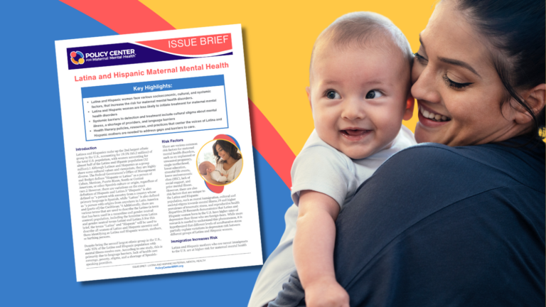 Latina and Hispanic Maternal Mental Health - Issue Brief - Policy ...